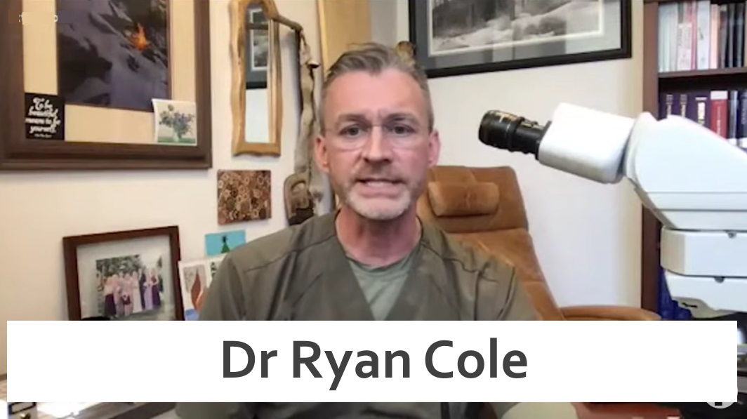 Dr Ryan Cole | Totality of Evidence