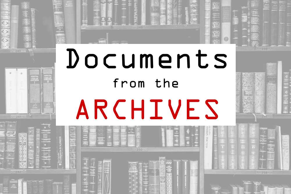 Documents from the Archives | Totality of Evidence